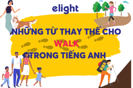 10 từ khác nhau thay thế cho Đi BỘ - Different words for WALKING
